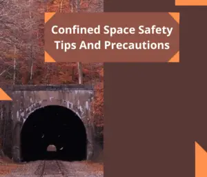 Confined Space Safety, Hazards and Precautions - SafetyFrenzy